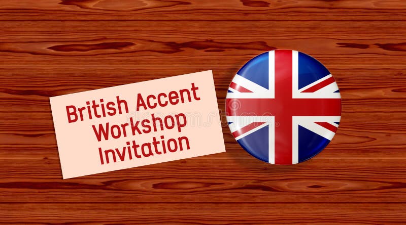 British Accent Workshop Invitation Text Message on Paper. UK Flag Badge ...