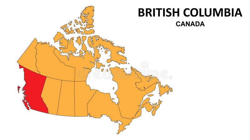 British Columbia Map is Highlighted on the Canada Map with Detailed ...