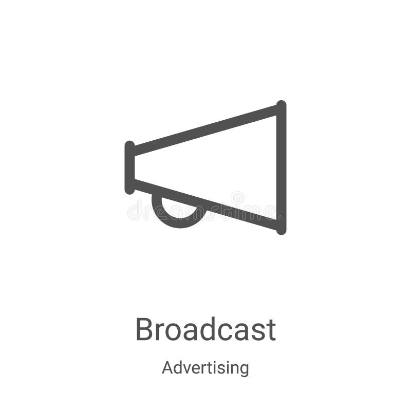 Broadcast Icon Vector from Advertising Collection. Thin Line Broadcast ...