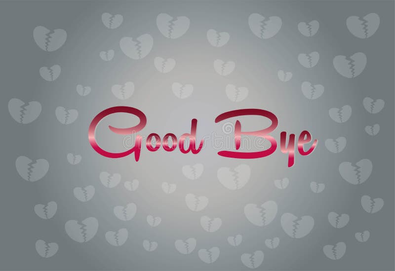 Broken Heart with Good Bye Word for Abstract Stock Illustration ...