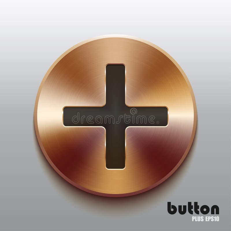 Bronze Plus Le Bouton Avec Le Symbole Noir Illustration de Vecteur ...