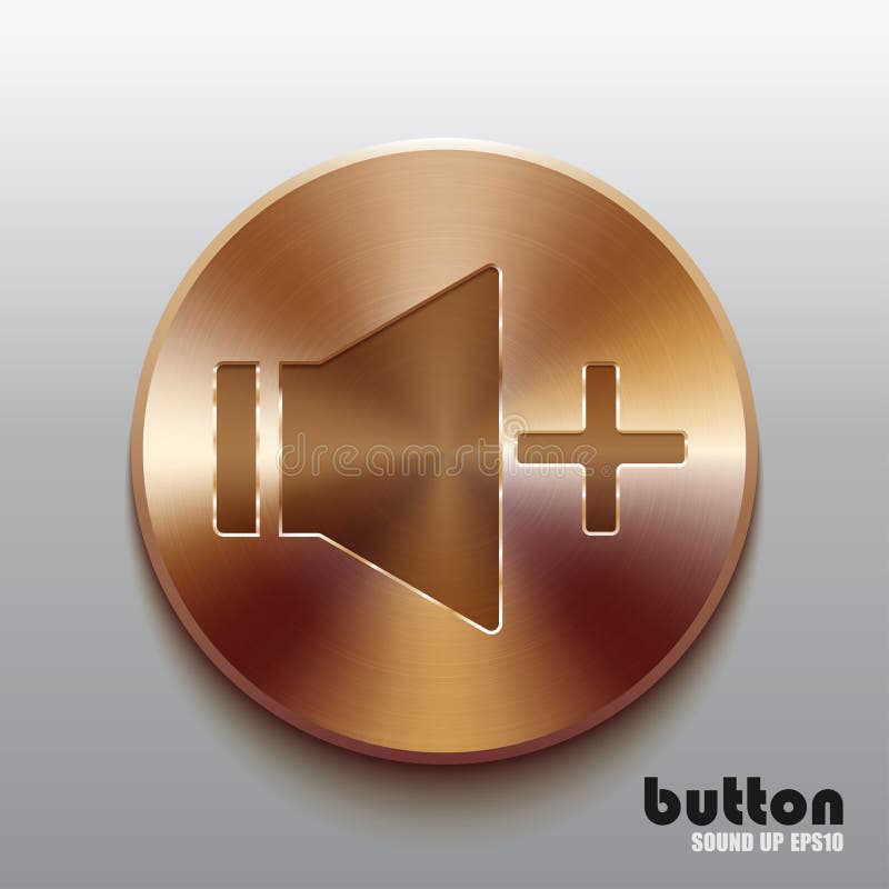 Bronze Speaker Button for Increase Sound Stock Vector - Illustration of ...