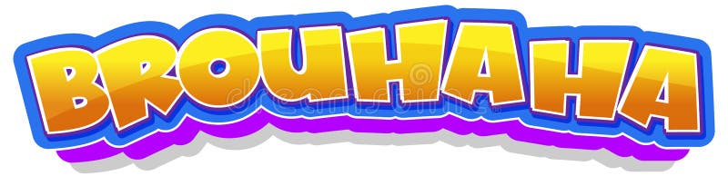 Brouhaha Word Stock Illustrations – 20 Brouhaha Word Stock ...