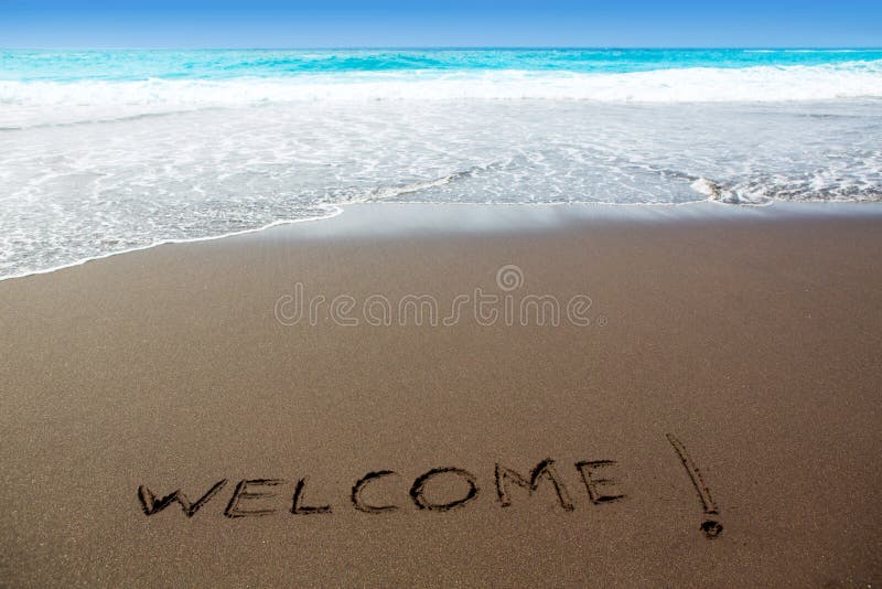 Brown Sand Beach with Written Word Welcome Stock Photo - Image of ...