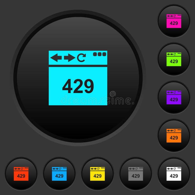 Browser 429 Too Many Requests Dark Push Buttons with Color Icons Stock ...