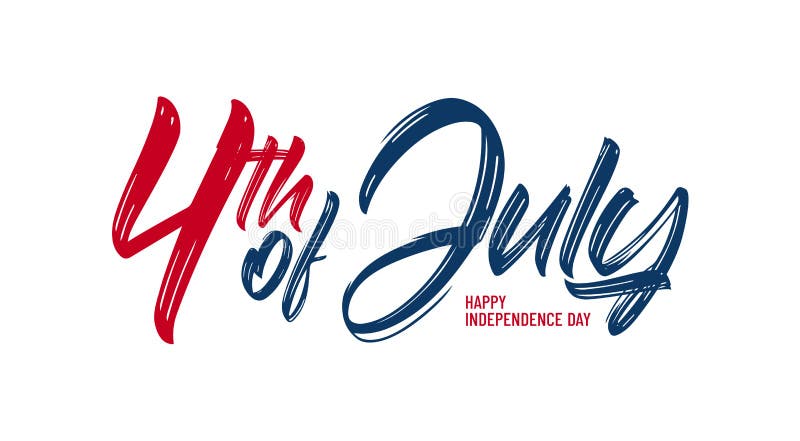Happy July Script Stock Illustrations – 801 Happy July Script Stock ...