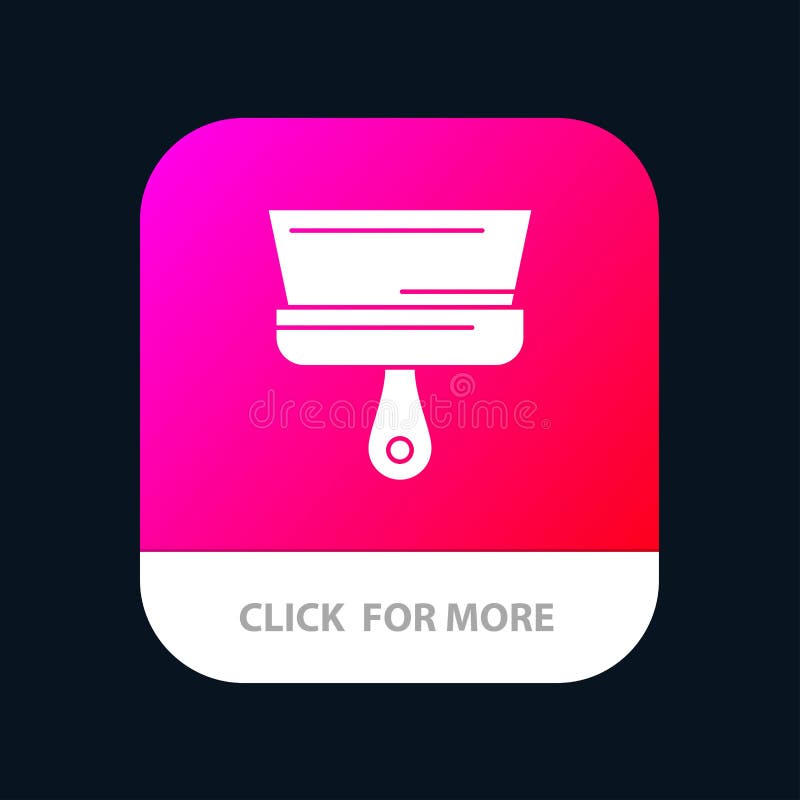 Brush, Paint, Paintbrush, Tool Mobile App Button. Android and IOS Glyph ...