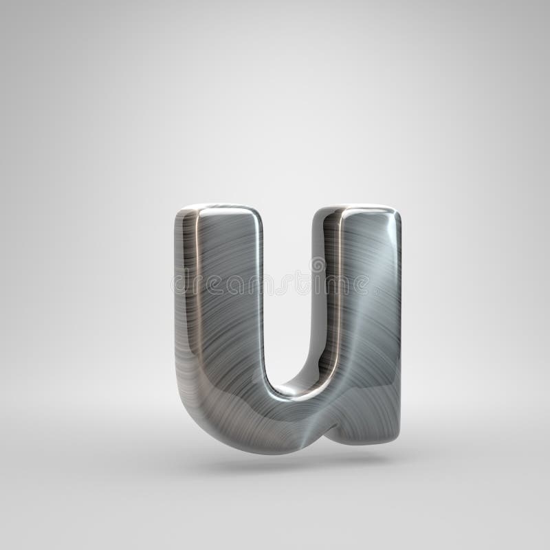 Brushed Metal Letter U Lowercase. 3D Render Shiny Metal Font Isolated ...