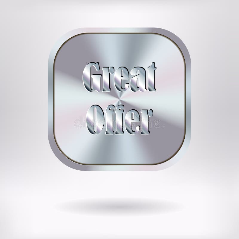 Brushed Metal Square Button - Great Offer Stock Vector - Illustration ...