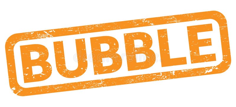 BUBBLE Text Written on Orange Rectangle Stamp Stock Illustration ...