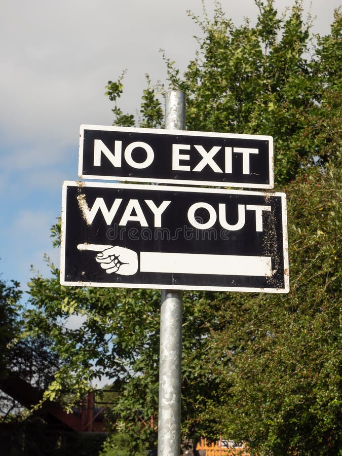 No Way Out Signage Stock Photos - Free & Royalty-Free Stock Photos from ...