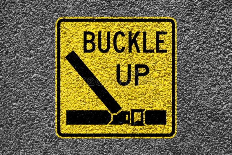 Buckle Up Seatbelt Warning Sign Stock Photo - Image of warning, spinal ...