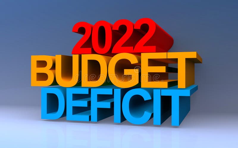 2022 Budget Deficit on Blue Stock Illustration - Illustration of ...