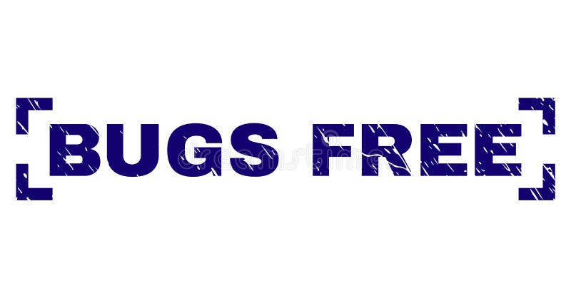 Scratched Textured BUGS FREE Stamp Seal Inside Corners Stock Vector ...