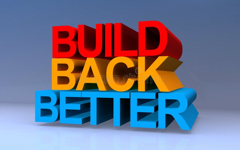 Build back better on blue stock illustration. Illustration of recovery ...