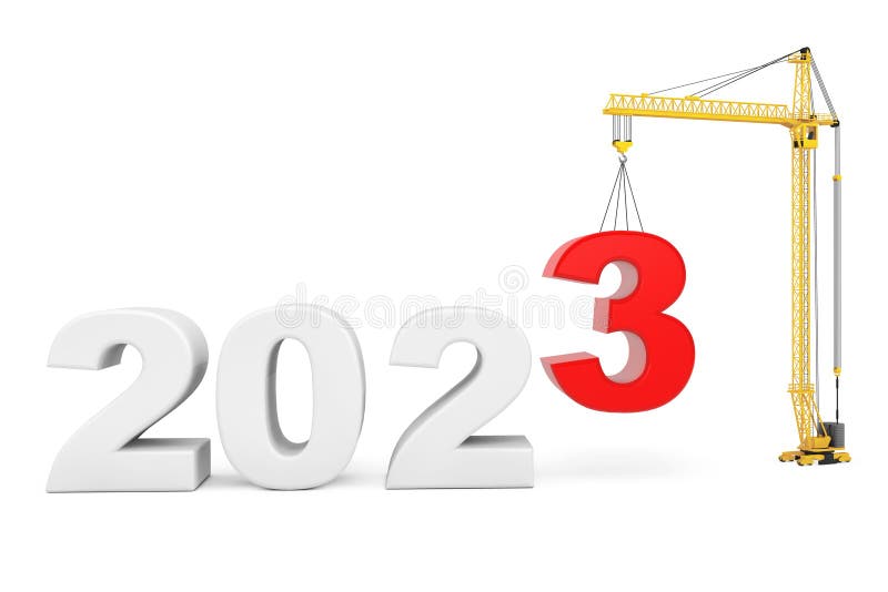 Build the Future Concept. Tower Crane with 2023 Year Sign. 3d Rendering ...