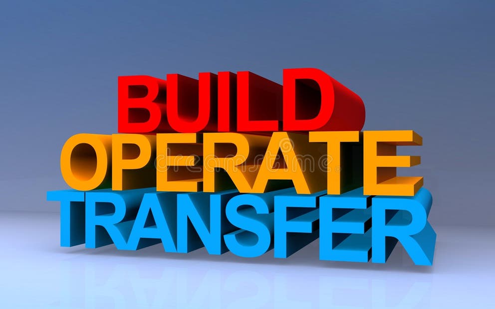 Build Operate Transfer on Blue Stock Image - Image of sustainability ...