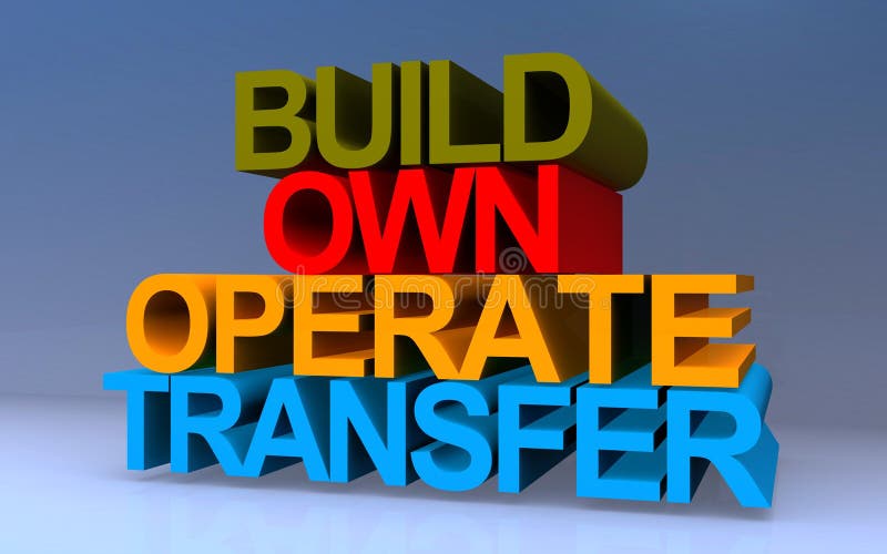 Build Own Operate Transfer on Blue Stock Illustration - Illustration of ...