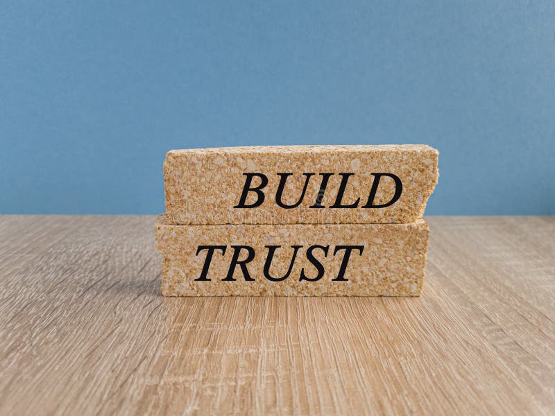 Build Trust Symbol. Concept Words Build Trust on Brick Blocks on a ... Build Trust Symbol. Concept Words Build Trust on Brick Blocks on a ...