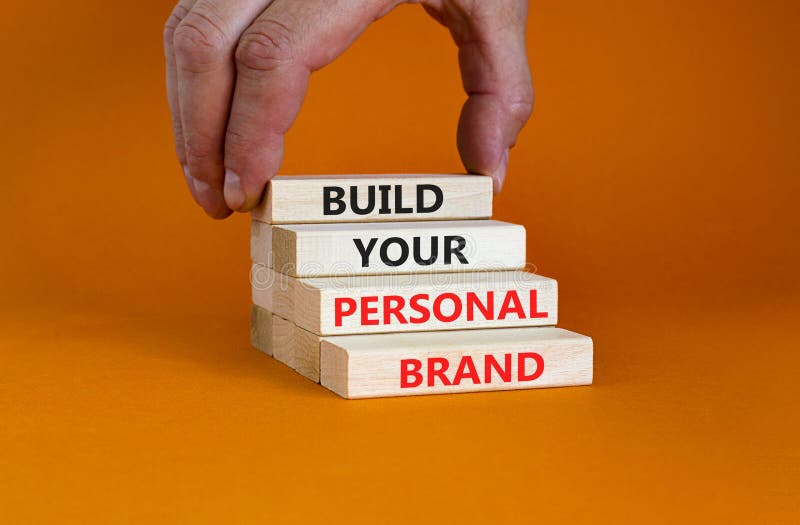Build Your Personal Brand Symbol. Concept Words Build Your Personal ... Build Your Personal Brand Symbol. Concept Words Build Your Personal ...