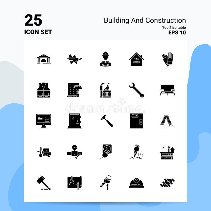 25 Building and Construction Icon Set. 100 Editable EPS 10 Files Stock ...