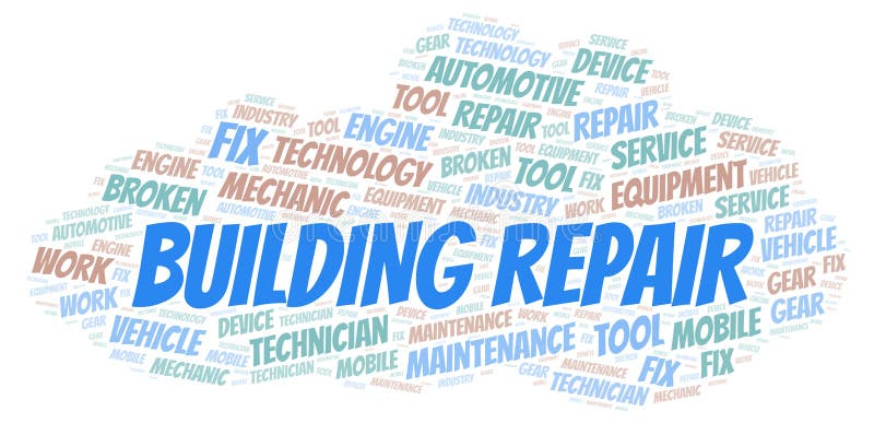 Building Repair word cloud stock illustration. Illustration of building ...