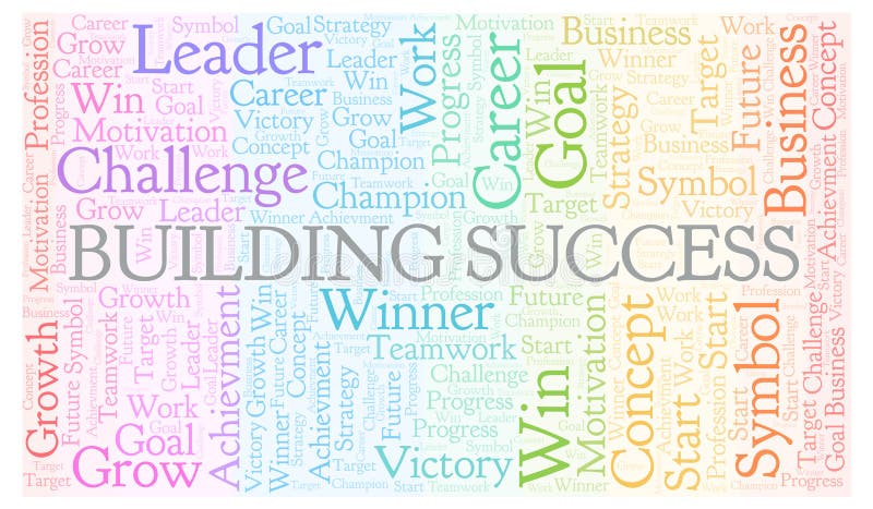 Building Success Word Cloud. Stock Illustration - Illustration of goal ...