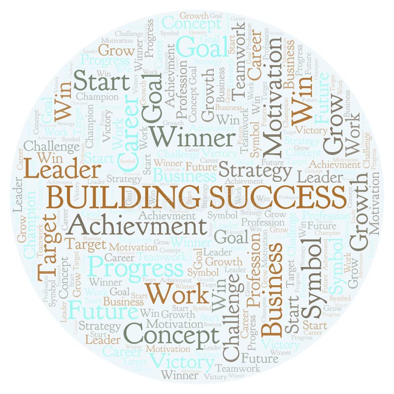 Building Success Word Cloud. Stock Illustration - Illustration of goal ...