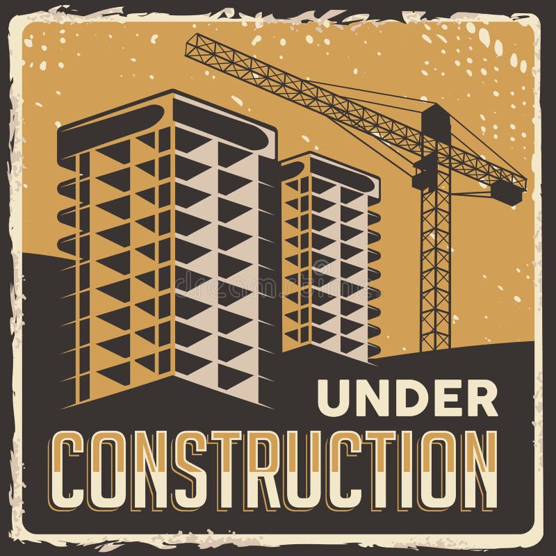 Under Construction Building Signage Poster Retro Rustic Stock Vector ...