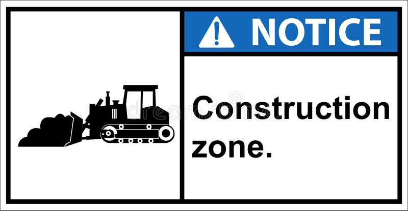 Bulldozer, Tractor,construction Zone,sign Notice. Stock Vector ...