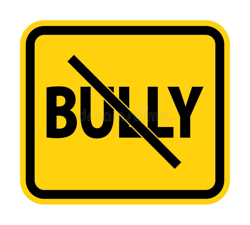 Bullying Sign, No Bully stock vector. Illustration of help - 269591683