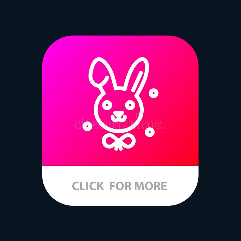 Bunny, Easter, Rabbit Mobile App Button. Android and IOS Line Version ...