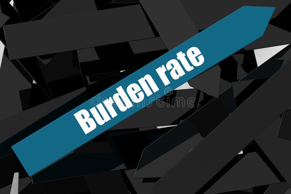 Burden Rate Word on the Blue Arrow Stock Illustration - Illustration of ...