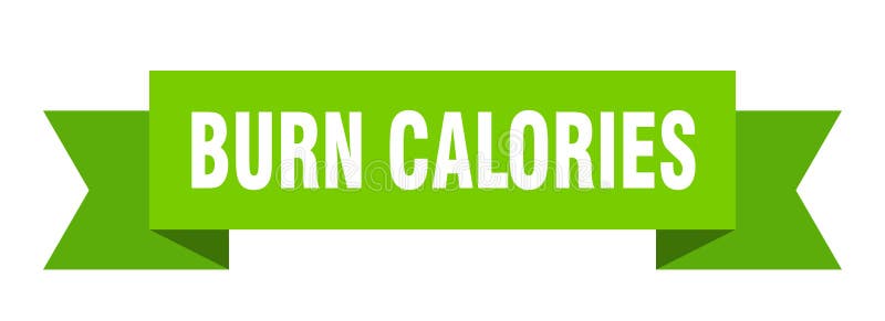 Burn calories ribbon. stock vector. Illustration of isolated - 191268053