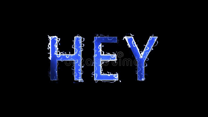 Burning Letters of Hey Text, 3d Render Background, Computer Generating ...