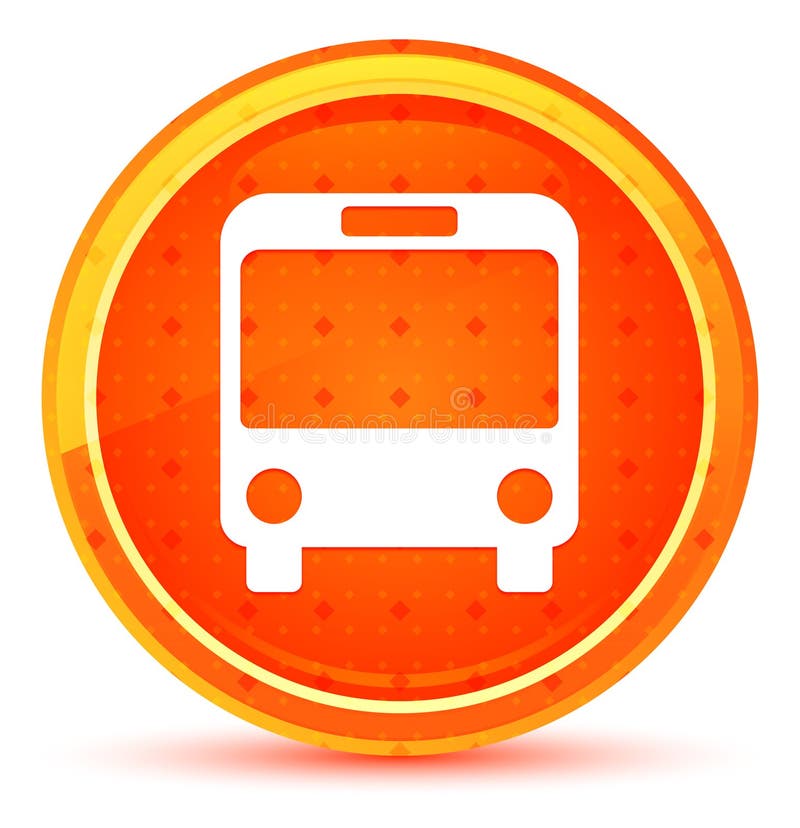 Bus Icon Natural Orange Round Button Stock Illustration - Illustration ...
