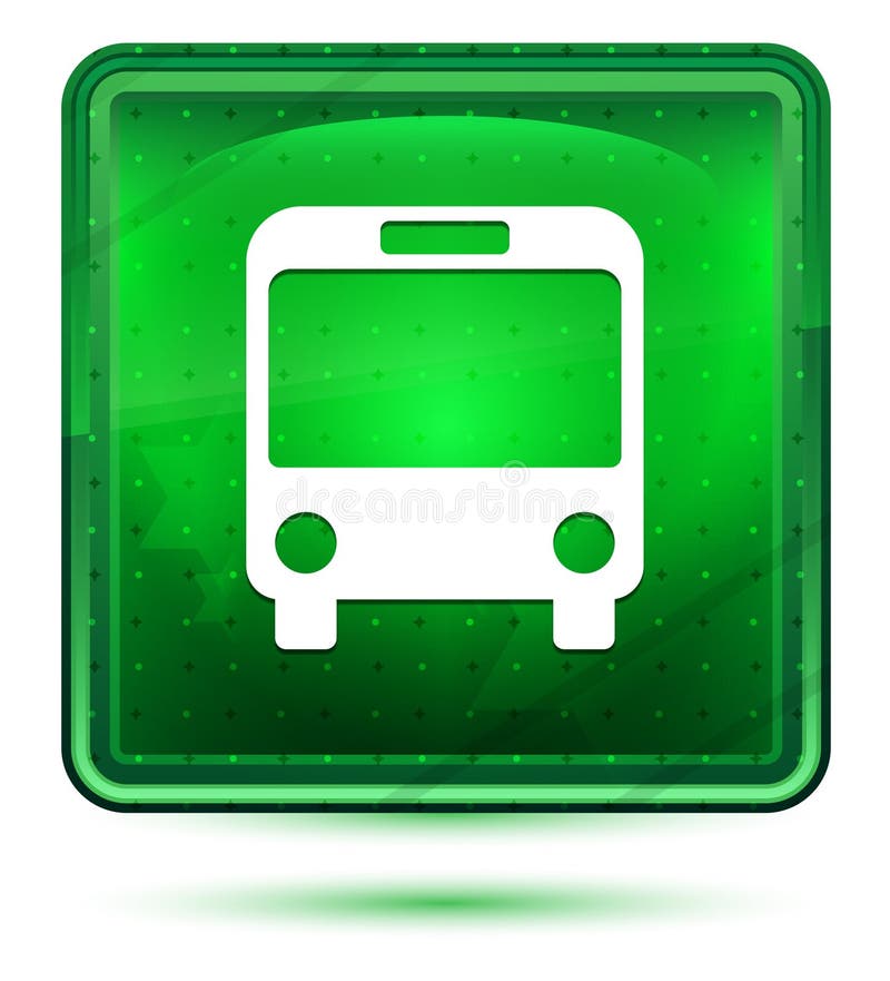 Bus Icon Neon Light Green Square Button Stock Illustration ...