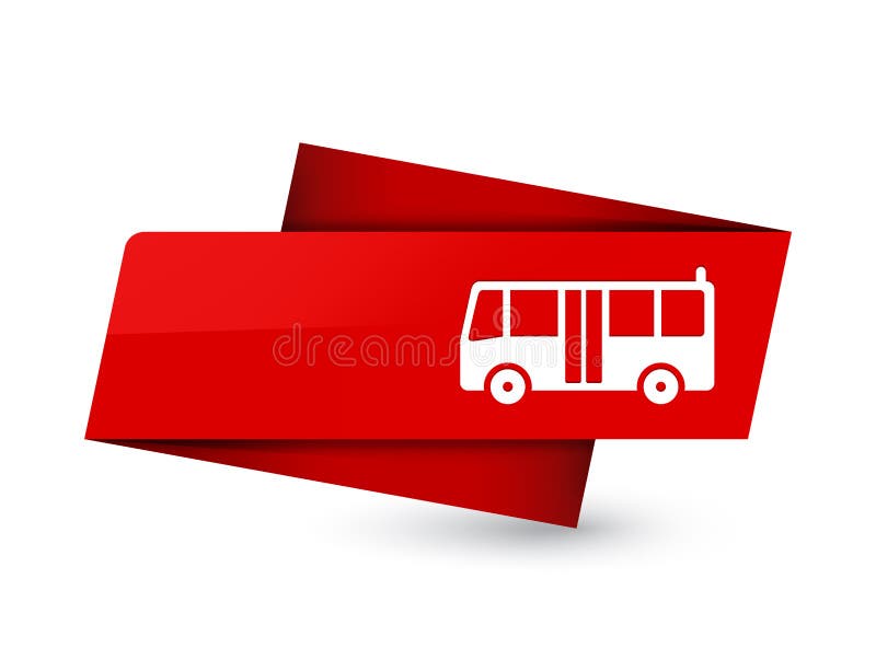 Bus Icon Premium Red Tag Sign Stock Illustration - Illustration of ...