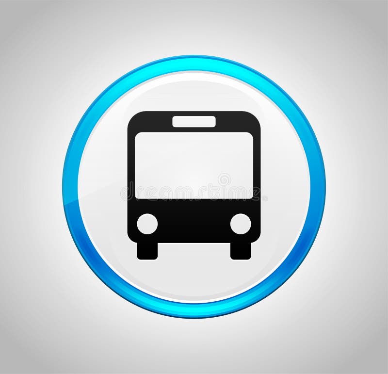 Bus Icon Round Blue Push Button Stock Illustration - Illustration of ...