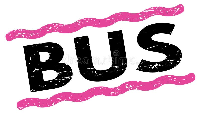 BUS Text on Pink-black Lines Stamp Sign Stock Illustration ...