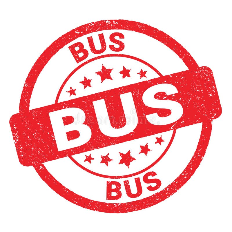 BUS Text Written on Red Stamp Sign Stock Illustration - Illustration of ...
