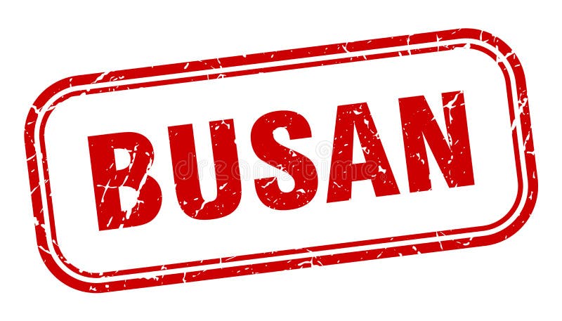 Busan Stamp. Busan Grunge Isolated Sign Stock Vector - Illustration of ...