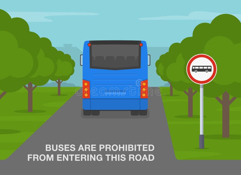 Buses are Prohibited from Entering this Road. Back View of a Passenger ...