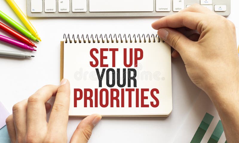 SET UP YOUR PRIORITIES Text on the Chart , Office Supplies, Business ...