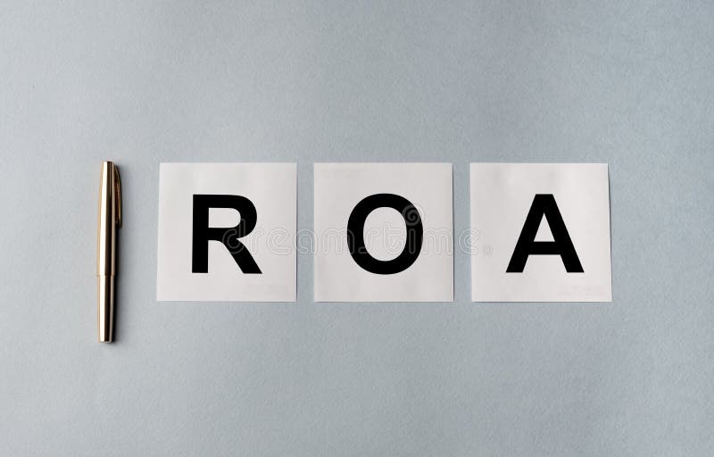 Business Acronym ROA, Return on Assets, Business Investment Concept ...