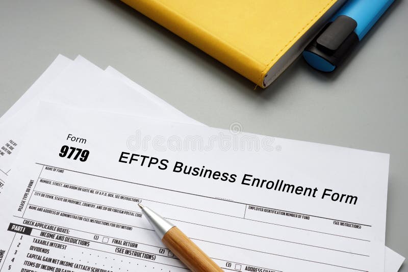 Business Concept about Form 9779 EFTPS Business Enrollment Form with ...