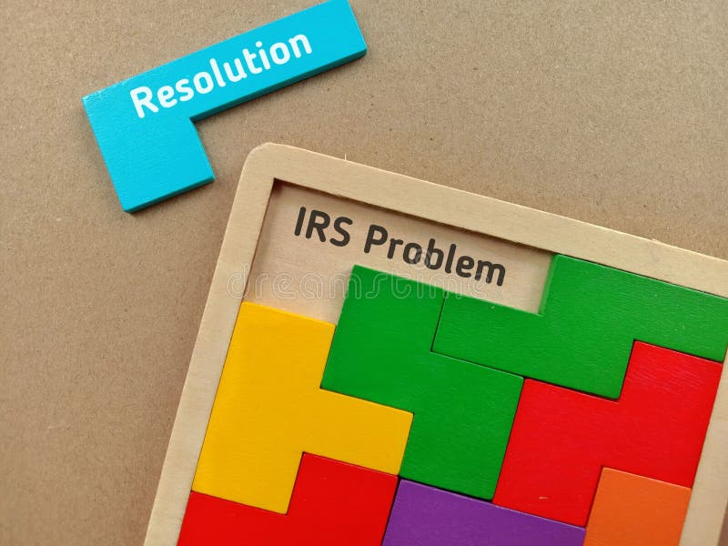 Business Concept - IRS Problem Resolution Stock Photo - Image of ...
