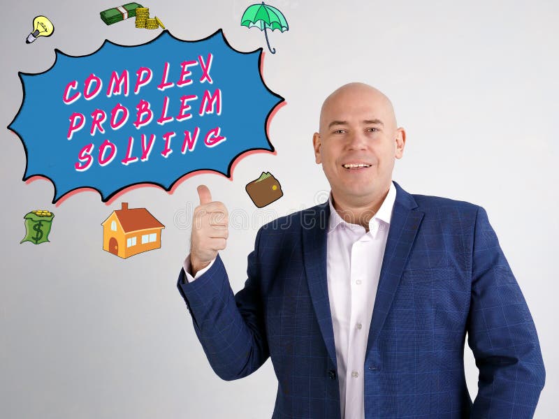 Business Concept Meaning COMPLEX PROBLEM SOLVING with Sign on the Gray ...