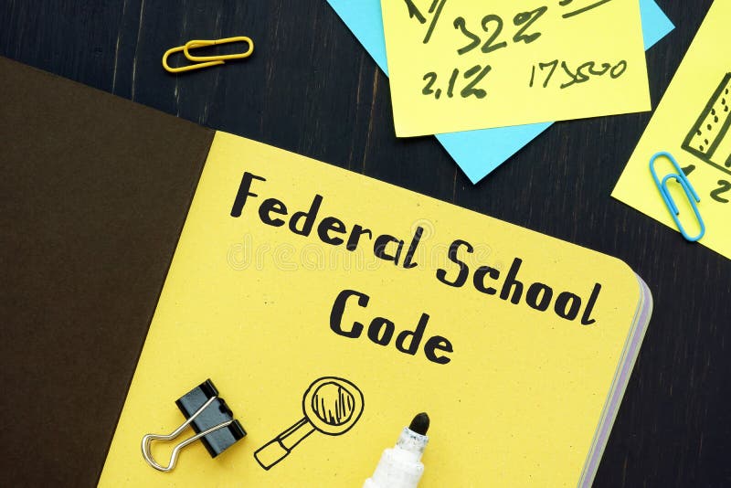 Business Concept Meaning Federal School Code with Sign on the Sheet ...