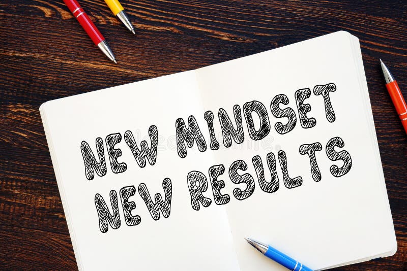 Business Concept about New Mindset New Results with Phrase on the Sheet ...